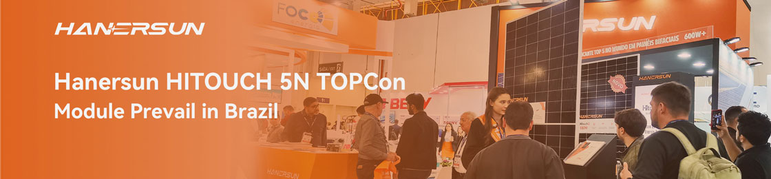 Hanersun HITOUCH 5N Series Module Prevail in the Brazilian Market - Hanersun